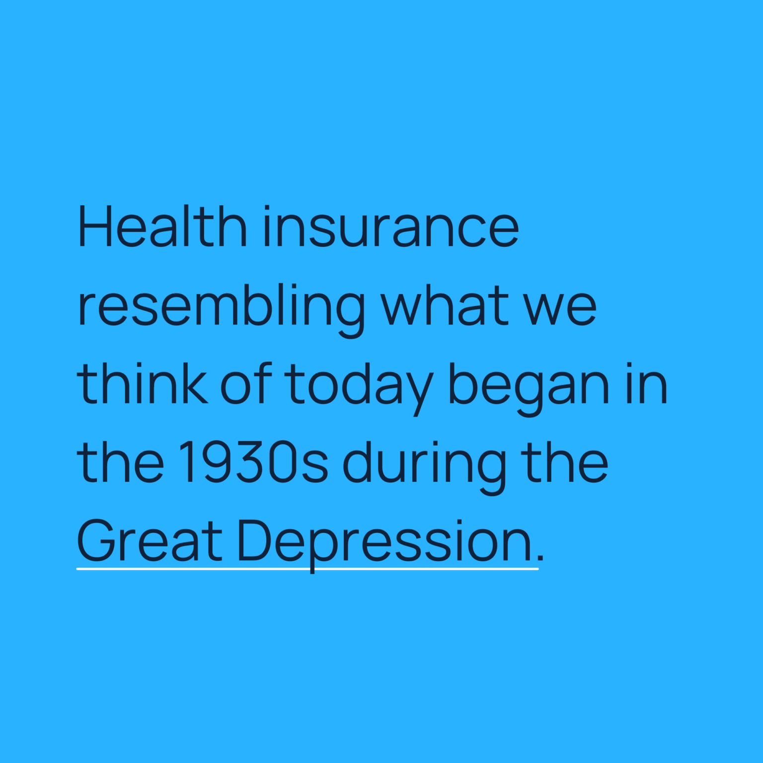 The History of Health Insurance: Past, Present, and Future
